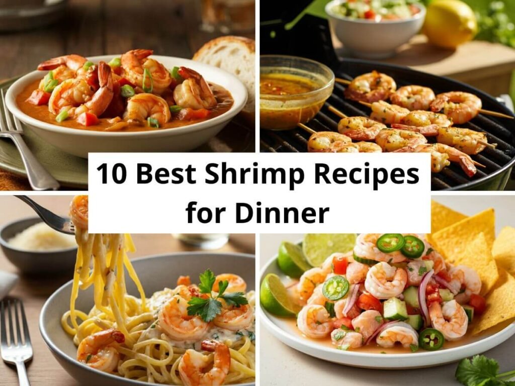 10 Best Shrimp Recipes for Dinner – Quick, Easy & Delicious!